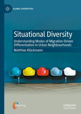 Situational Diversity : Understanding Modes of Migration Driven ...