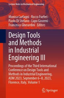 Design Tools and Methods in Industrial Engineering III : Proceedings of ...