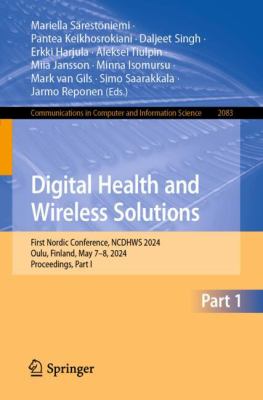 Digital Health and Wireless Solutions : First Nordic Conference ...