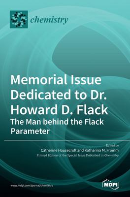 Memorial Issue Dedicated to Dr. Howard D. Flack: The Man behind the ...