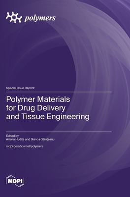 Polymer Materials for Drug Delivery and Tissue Engineering copy ...