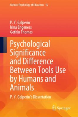 Psychological Significance and Difference Between Tools Use by Humans ...