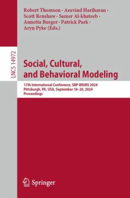 Social, Cultural, and Behavioral Modeling : 17th International ...