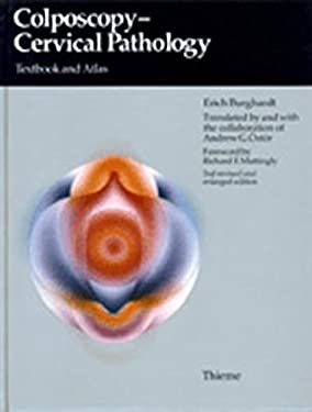 Colposcopy, Cervical Pathology : Textbook and Atlas book by E ...