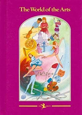 WORLD OF THE ARTS Child Horizons Series 1992 hardback copy: BWB31302512