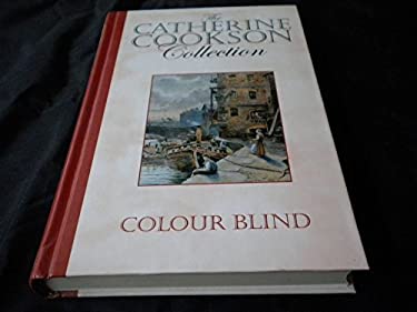 Colour Blind (The Catherine Cookson Collection) used copy: BWB31424753