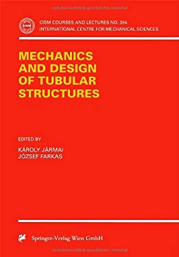 Mechanics and Design of Tubular Structures book by Jozsef Farkas ...
