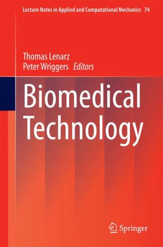 Biomedical Technology book by Peter Wriggers, Thomas Lenarz: 9783319109800