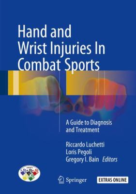 Hand and Wrist Injuries in Combat Sports : A Guide to Diagnosis and ...