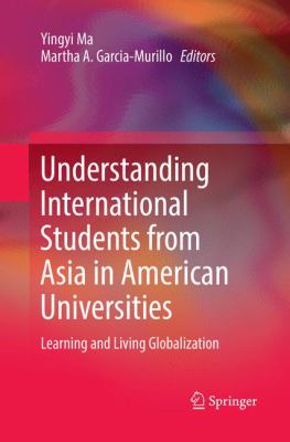 Understanding International Students from Asia in American Universities ...