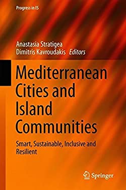 Mediterranean Cities and Island Communities : Smart, Sustainable, Inclusive and Resilient book ...