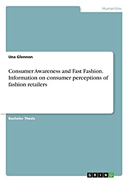 Consumer Awareness and Fast Fashion. Information on consumer ...