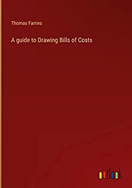 A guide to Drawing Bills of Costs book: 9783368131739
