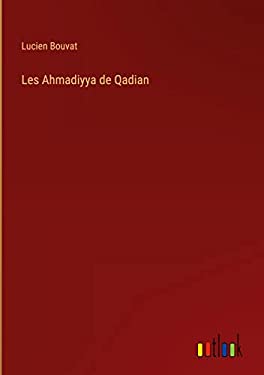 Les Ahmadiyya de Qadian (French Edition) book: 9783368446659