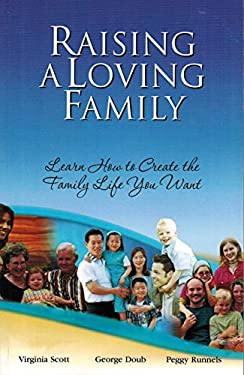 Raising a Loving Family copy: BWB33733155