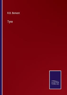 Tyre book by R B Bement: 9783375158125