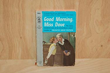 Good morning, Miss Dove: A novel copy: BWB34100029
