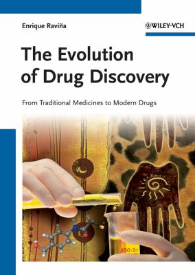 The Evolution of Drug Discovery : From Traditional Medicines to Modern ...