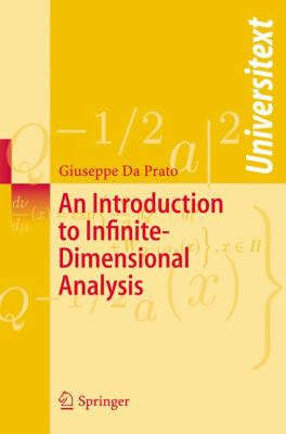 An Introduction to Infinite-Dimensional Analysis book by Giuseppe Da ...