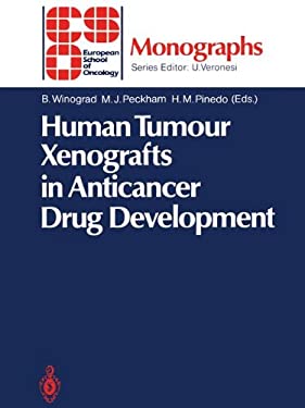 Human Tumour Xenografts in Anticancer Drug Development book by Michael ...