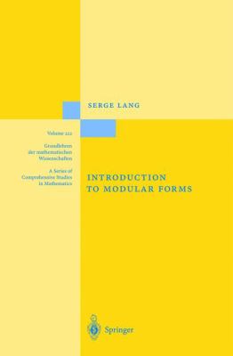 Introduction to Modular Forms used book by Serge A. Lang: 9783540078333