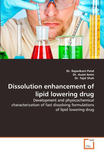 Dissolution Enhancement of Lipid Lowering Drug book by Avani Amin ...