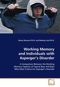 Working Memory and Individuals with Asperger's Disorder : A Comparison ...