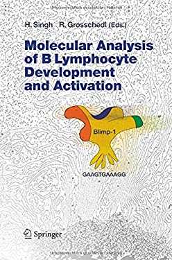 Molecular Analysis of B Lymphocyte Development and Activation book by ...