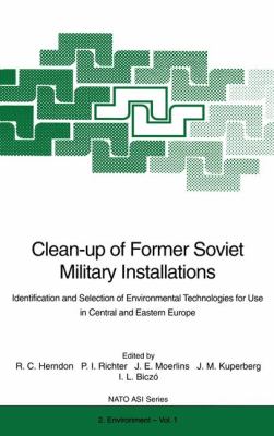 Clean-Up of Former Soviet Military Installations : Identification and ...