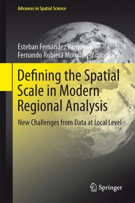 Defining the Spatial Scale in Modern Regional Analysis : New Challenges ...