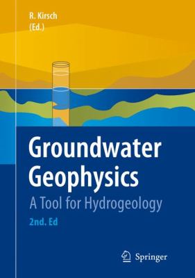 Groundwater Geophysics : A Tool for Hydrogeology book by Reinhard ...