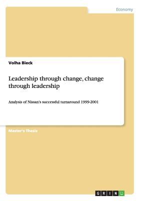 Leadership Through Change, Change Through Leadership book by Volha ...