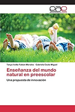 Ensenanza Del Mundo Natural en Preescolar book by Couto Miguel Gabriela ...