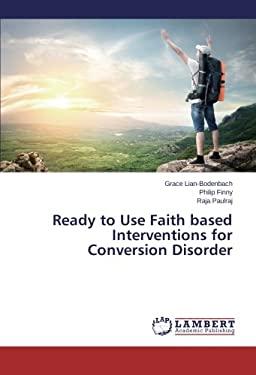 Ready to Use Faith based Interventions for Conversion Disorder book by ...