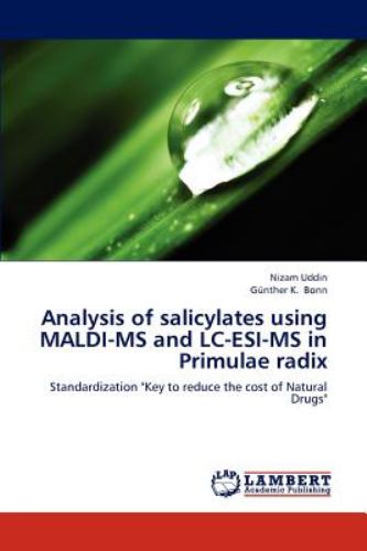 Analysis of Salicylates Using MALDI-MS and LC-ESI-MS in Primulae Radix ...
