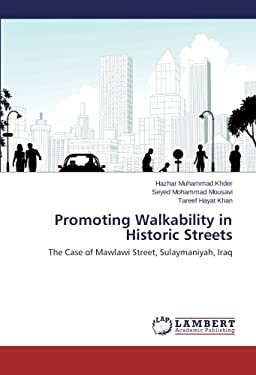 Promoting Walkability in Historic Streets book by Khder Hazhar Muhammad ...