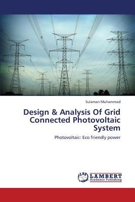 Design and Analysis of Grid Connected Photovoltaic System book by ...
