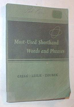 Most-Used Shorthand Words and Phrases Classified According to the ...
