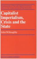 Capitalist Imperialism, Crisis and the State used book by John ...
