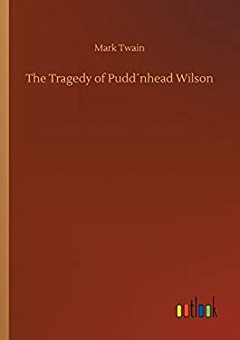 The Tragedy of Puddnhead Wilson book by Mark Twain: 9783732638406