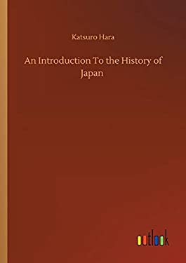 An Introduction To the History of Japan book: 9783752329483