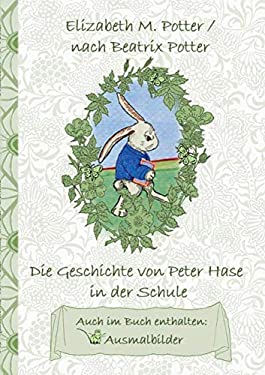 Die Geschichte Von Peter Hase in Der Schule (Inklusive Ausmalbilder ...