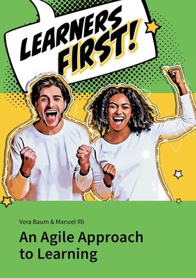 Learners First. An Agile Approach to Learning book: 9783755731528