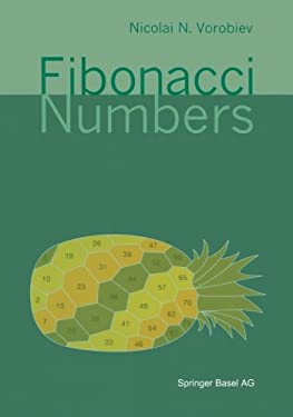 Fibonacci Numbers used book by Nicolai N. Vorobiev: 9783764361358