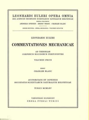 Commentationes Mechanicae book by Leonhard Euler: 9783764314378