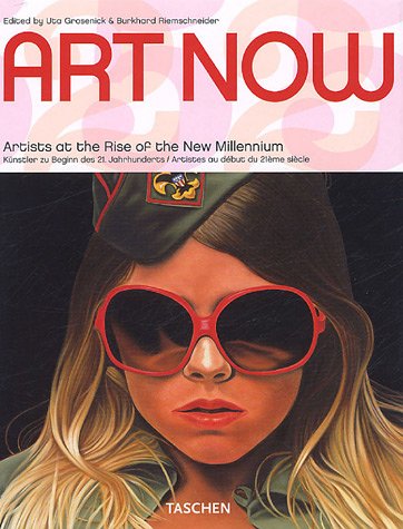 Art Now : Artist at the Rise of the New Millennium used book by Uta ...