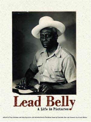 Lead Belly : A Life in Pictures used book by Tiny Robinson: 9783865214591