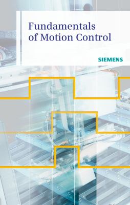 Fundamentals of Motion Control book by Siemens Staff: 9783895784231