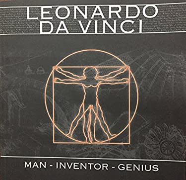 Leonardo da Vinci: Man-Inventor-Genius used copy by Reinhard Fink ...
