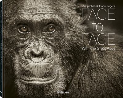 Face to Face: with the Great Apes Hb : Face to Face book by Rogers SHAH ...